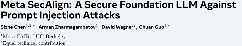 Meta与UCB开源SOTA安全大模型：Meta-SecAlign如何在防范提示词注入方面超越闭源巨头 - AI资讯 - 冷月清谈